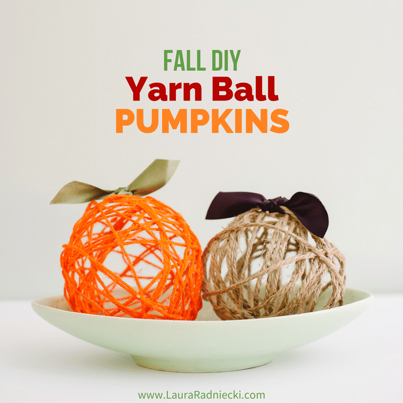 How to Make DIY Yarn Ball Pumpkins | Easy Fall Craft Ideas