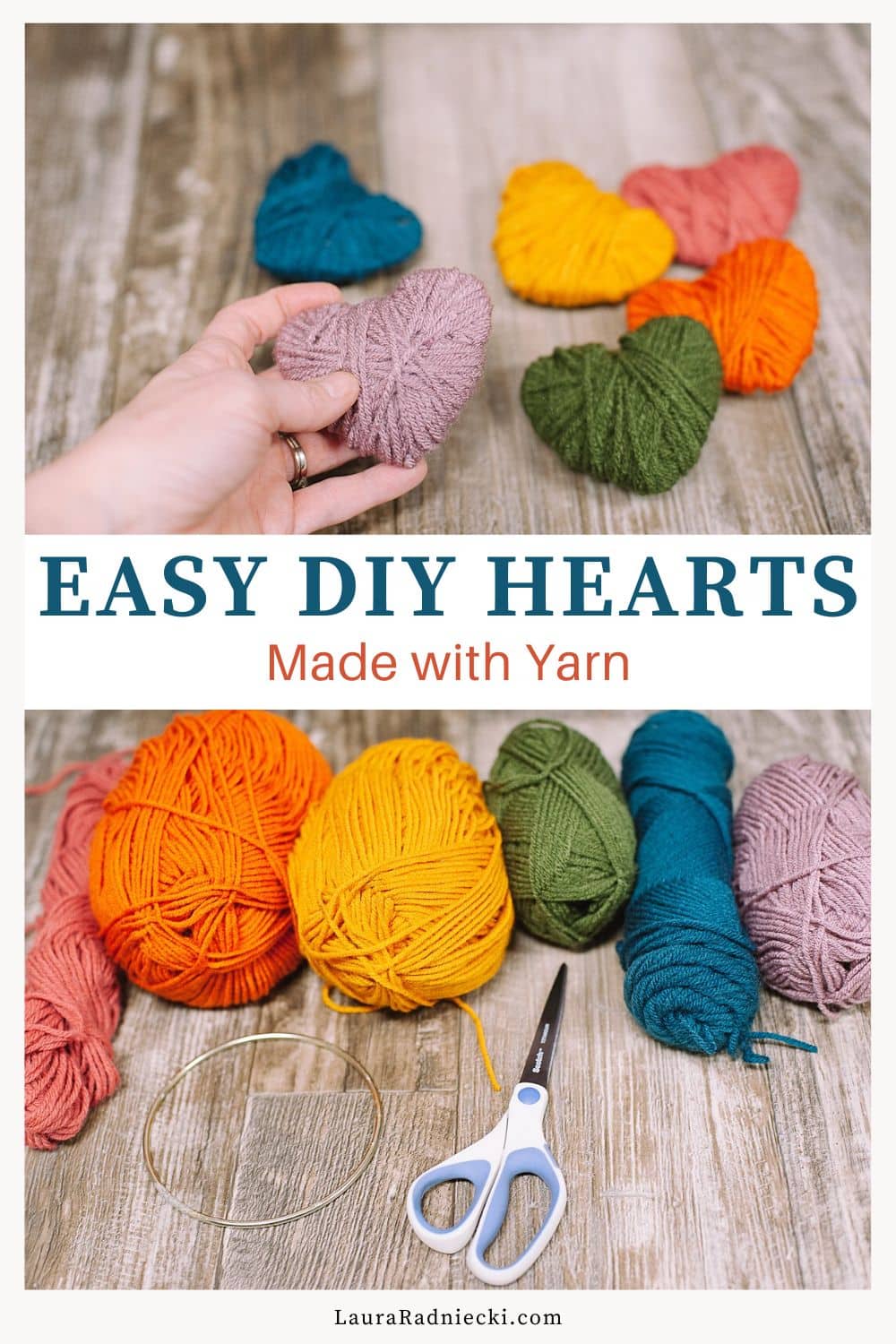 How to Make Yarn Wrapped Hearts | DIY Yarn Hearts - Laura Radniecki