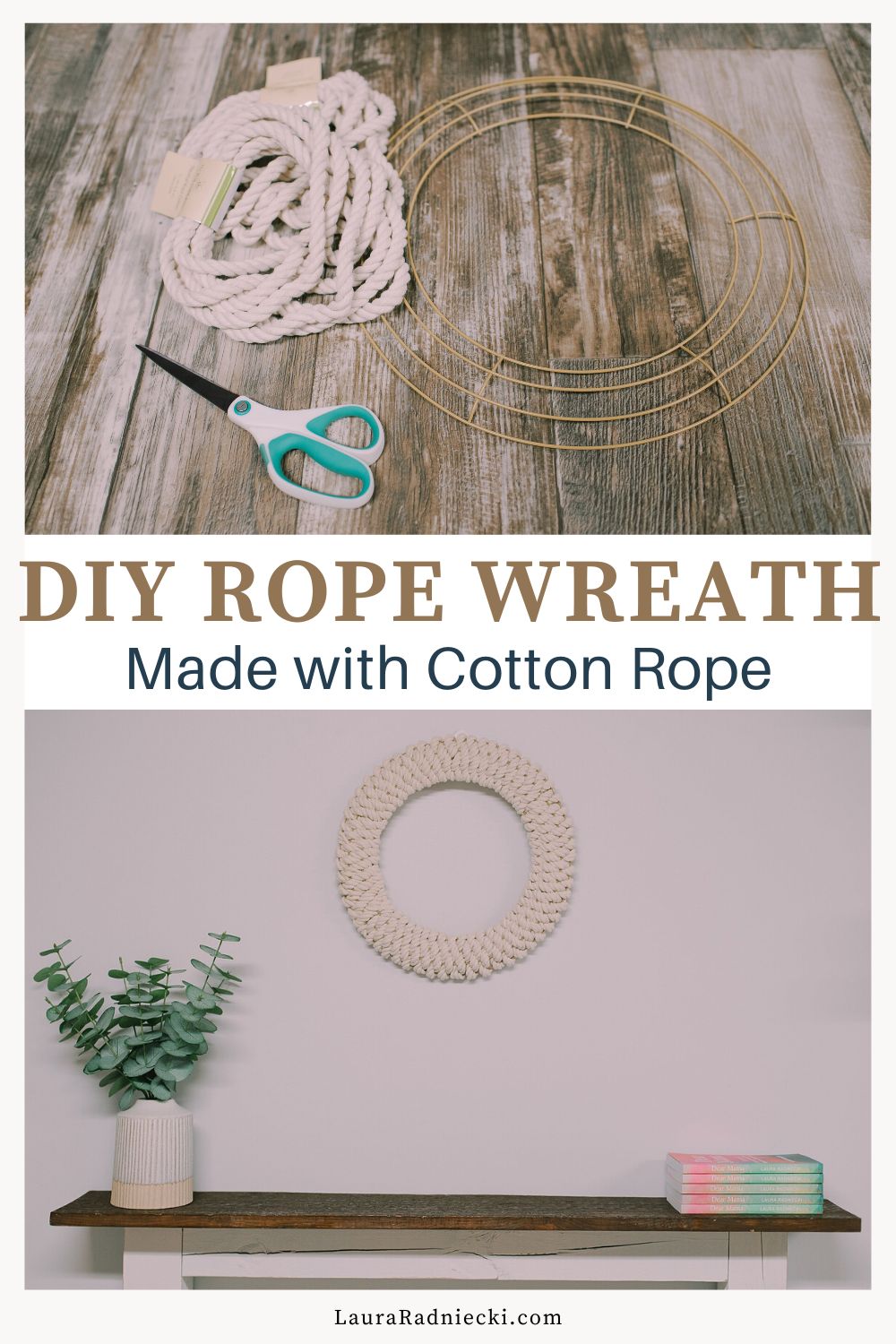 How to Make a DIY Rope Wreath - Laura Radniecki