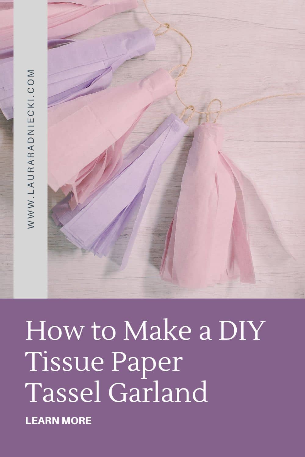 How to Make a Tissue Paper Tassel Garland - Laura Radniecki