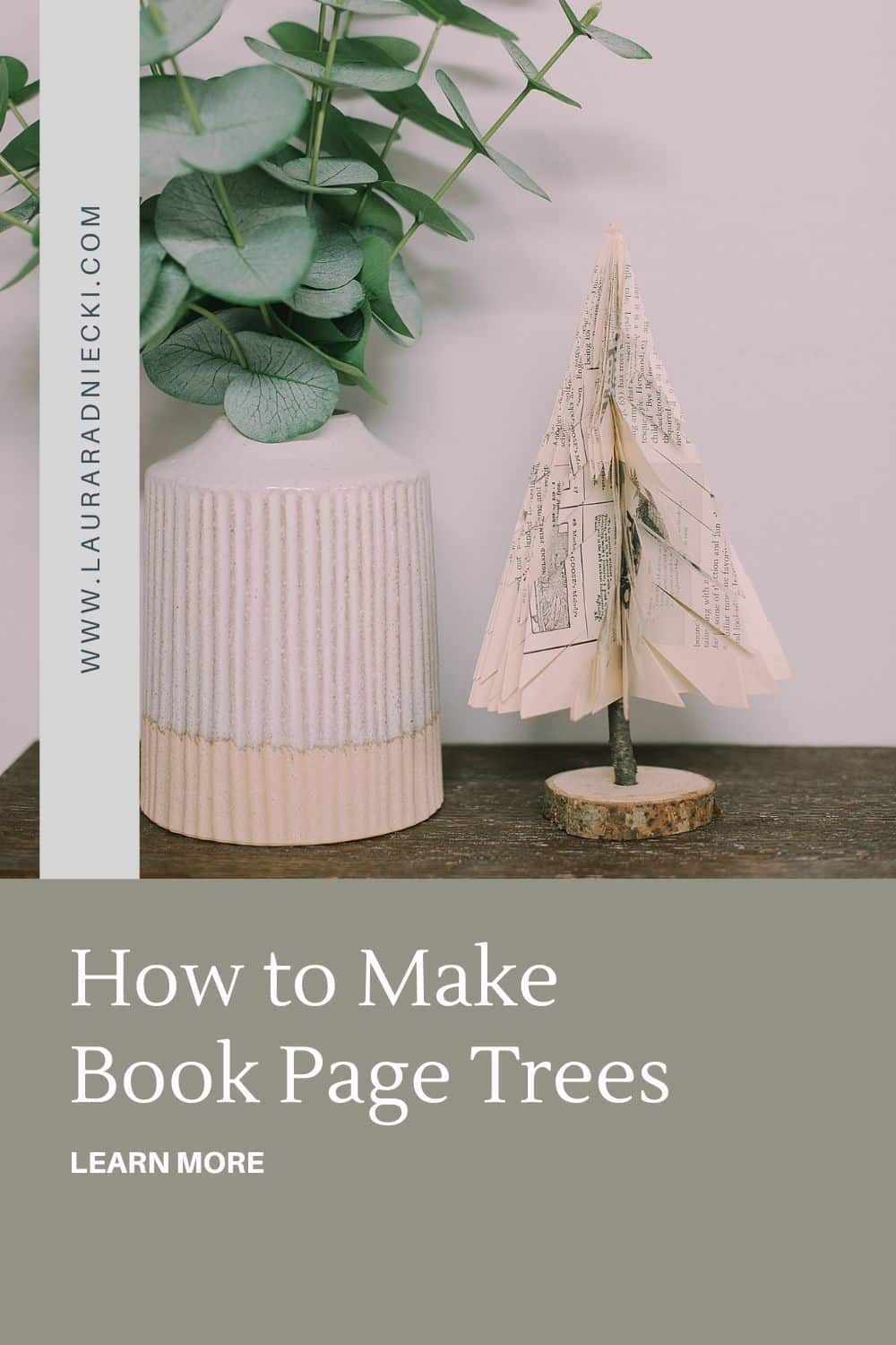How to Make Book Page Trees | Easy Book Page Crafts - Laura Radniecki