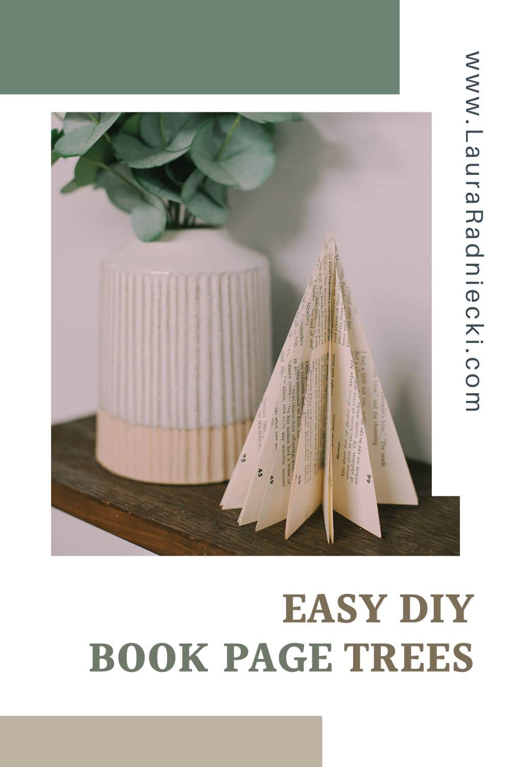 How to Make Book Page Trees | Easy Book Page Crafts - Laura Radniecki