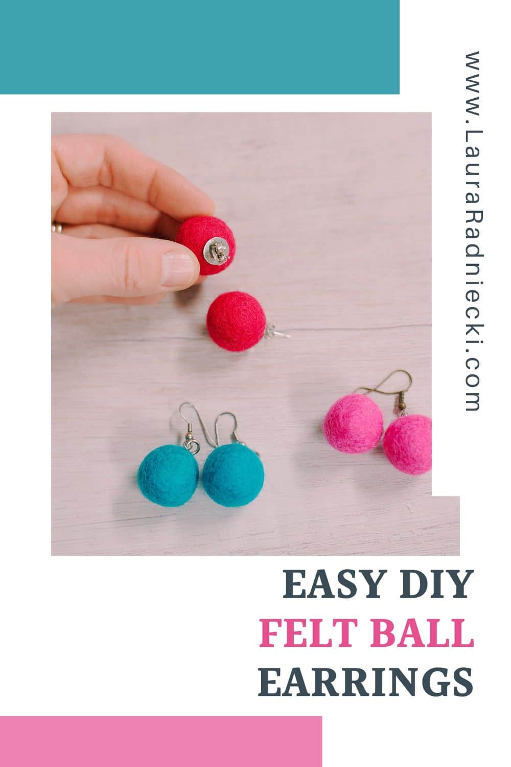 How to Make Felt Ball Earrings | Felt Ball Jewelry Ideas - Laura Radniecki