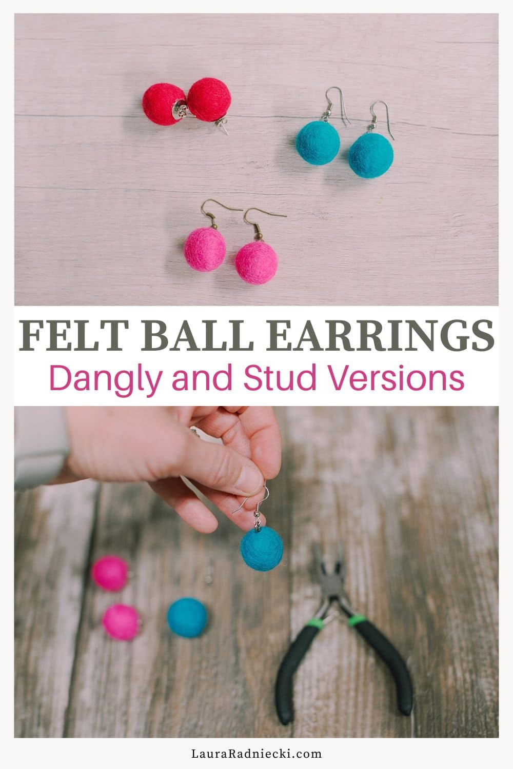 How to Make Felt Ball Earrings | Felt Ball Jewelry Ideas - Laura Radniecki